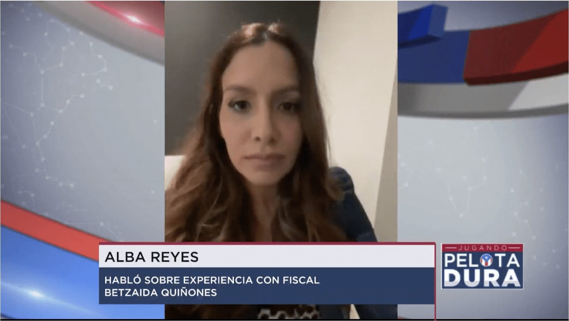 Alba Reyes cuenta su experiencia con la fiscal Betzaida Quiñones ...